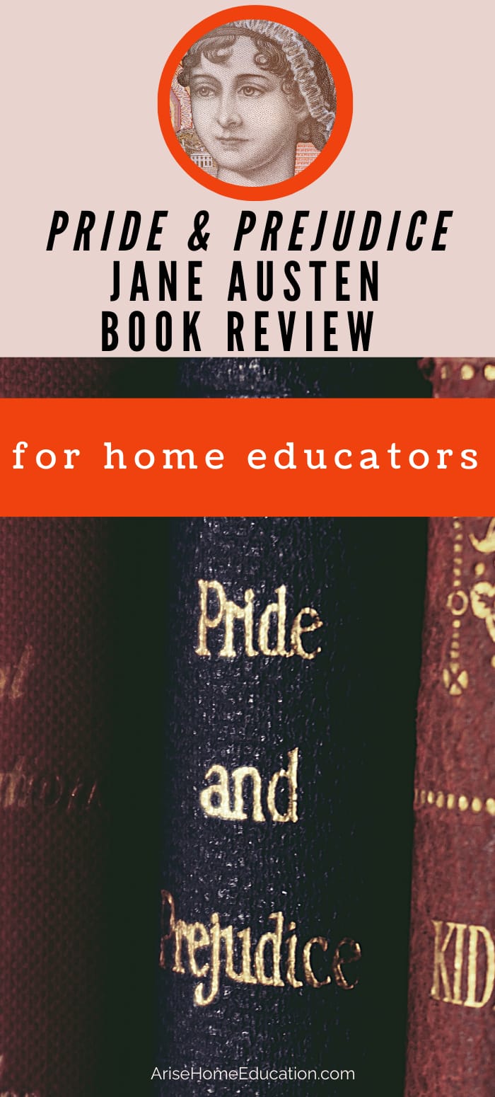 Pride and Prejudice Jane Austen Book Review - Arise Home Education
