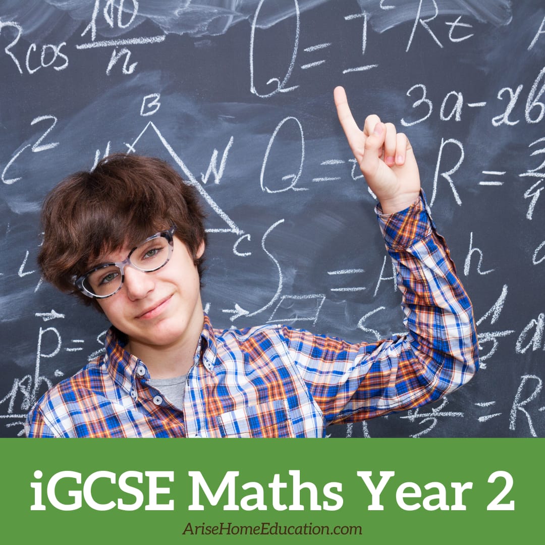 iGCSE Maths: Year 2 - Arise Home Education